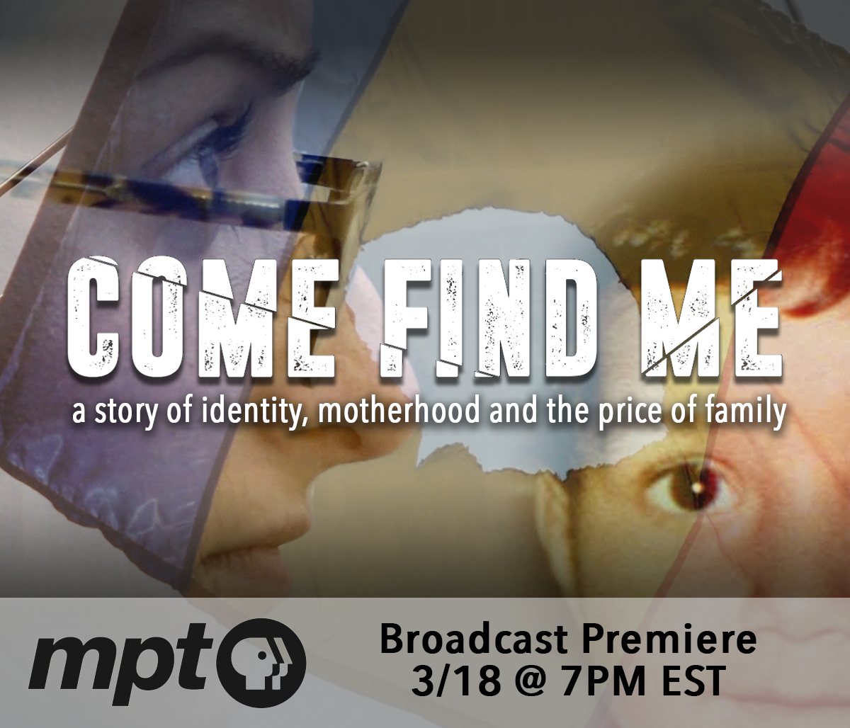 Come Find Me – PBS Broadcast and Streaming